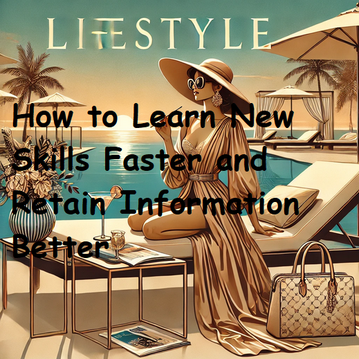 How to Learn New Skills Faster and Retain Information Better | Aasai